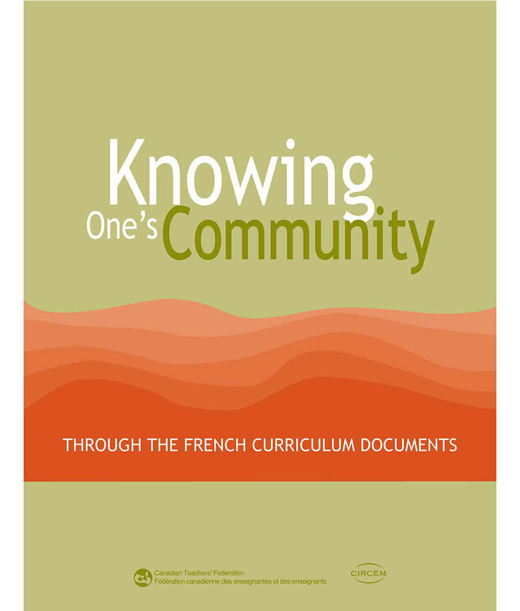 Knowing One’s Community Through the French Curriculum Documents